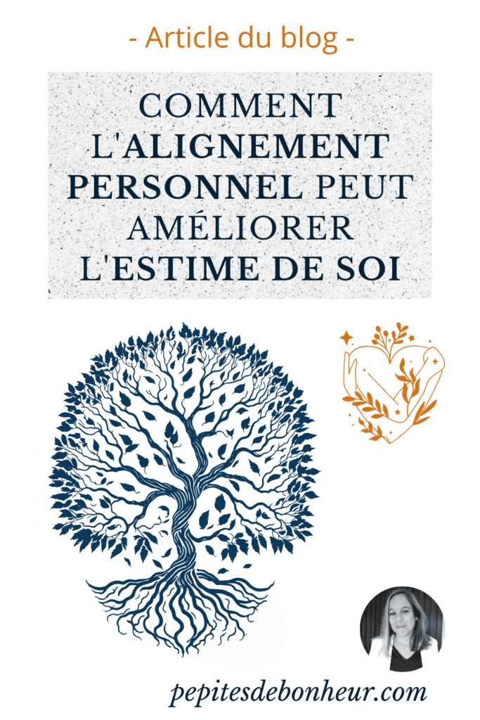 Comment l'alignement personnel peut améliorer la confiance en soi